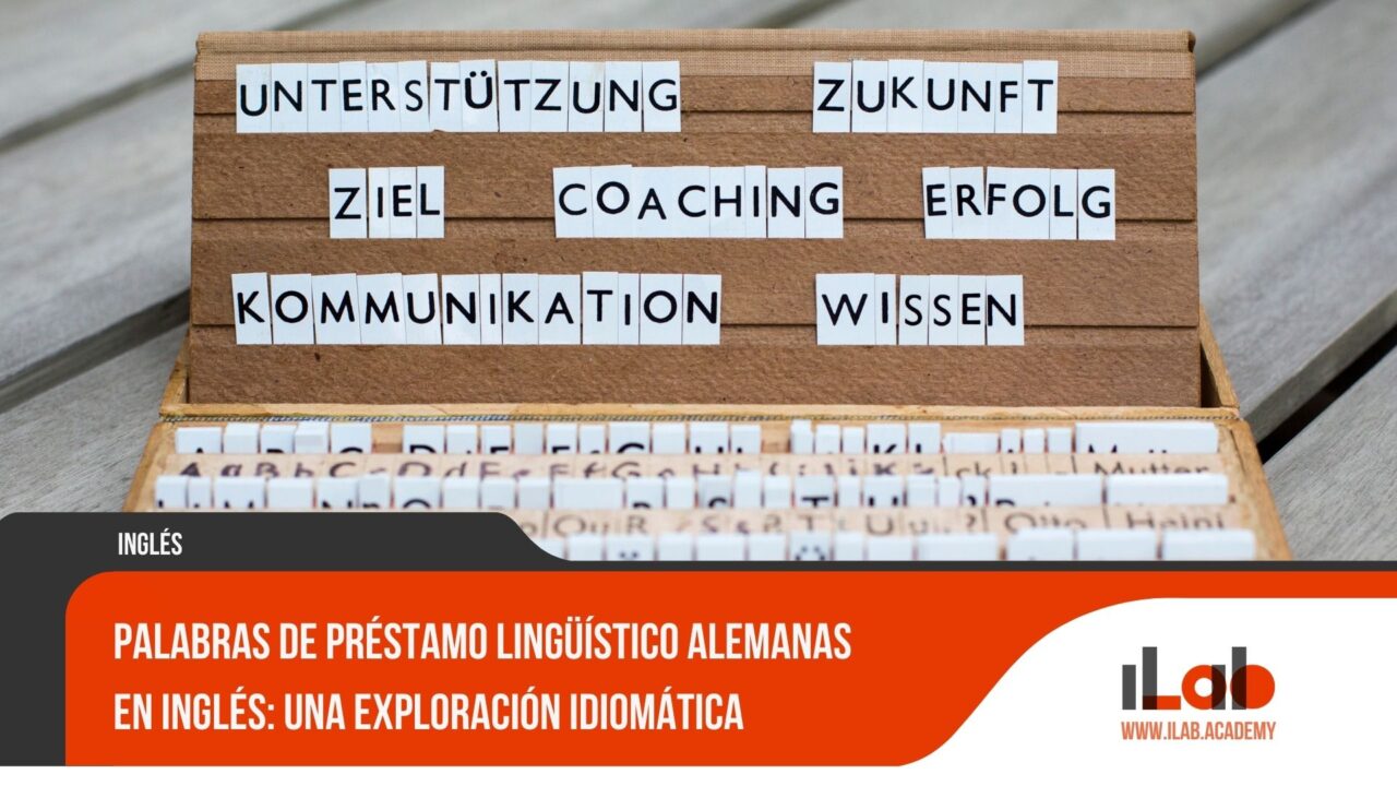 Palabras de préstamo lingüístico alemanas en inglés: Una exploración ...