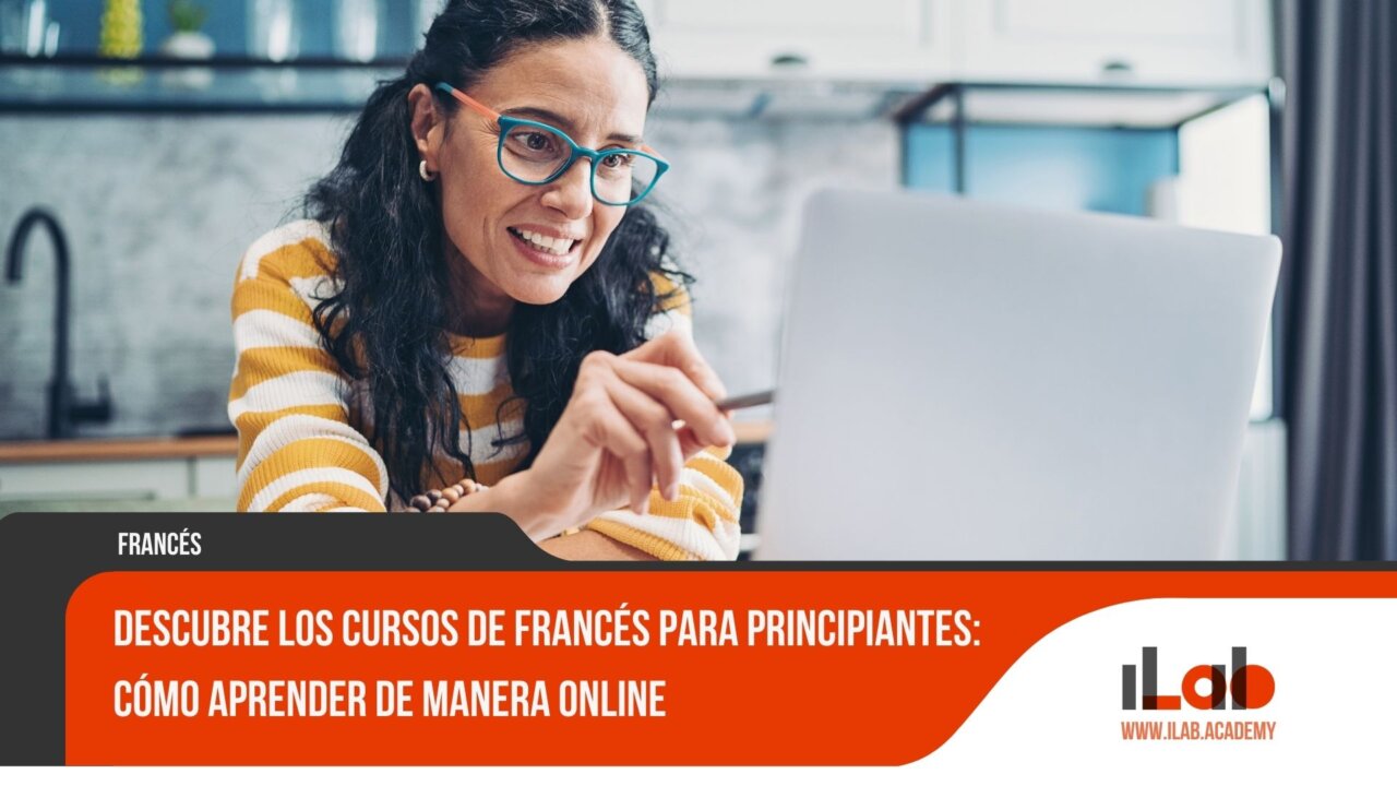 Descubre los cursos de francés para principiantes: cómo aprender de ...