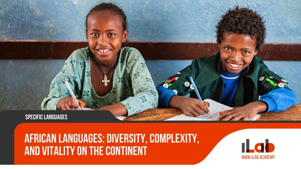 African Languages: Diversity, Complexity, and Vitality on the Continent ...