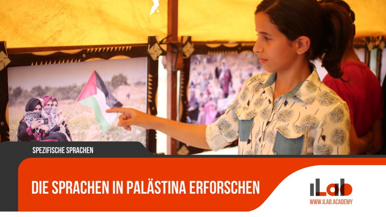Die Sprachen in Palästina erforschen - ILAB Akademie