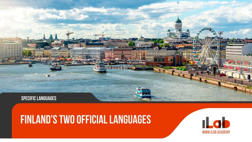 Finland's Two Official Languages - ILAB Academy