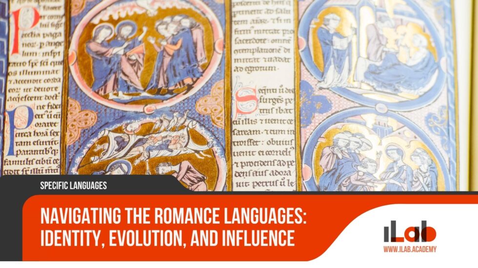 Navigating the Romance Languages: Identity, Evolution, and Influence ...