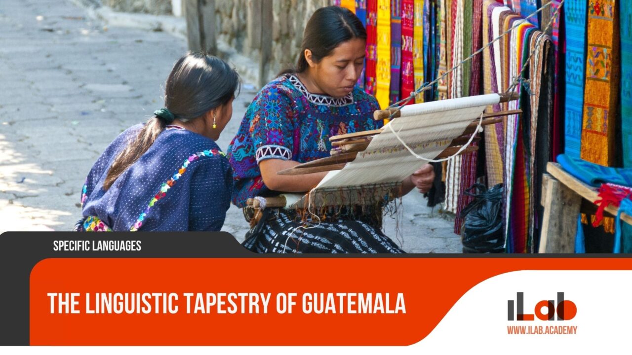 The Linguistic Tapestry of Guatemala