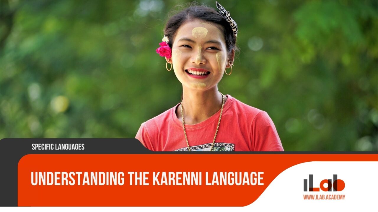 Understanding the Karenni Language - ILAB Academy