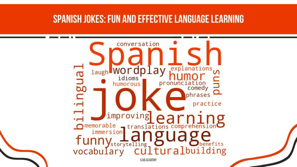 Spanish Jokes: Fun and Effective Language Learning