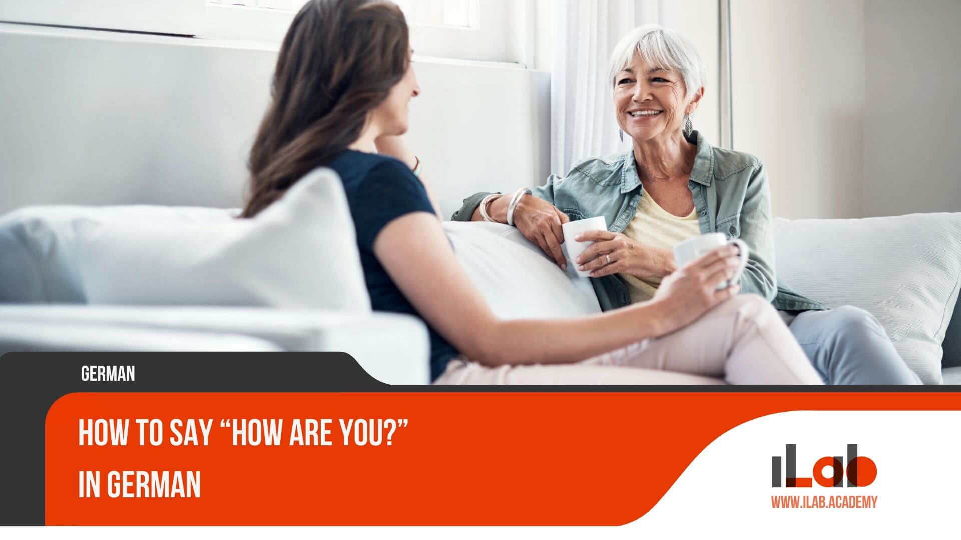 How To Say How Are You In German